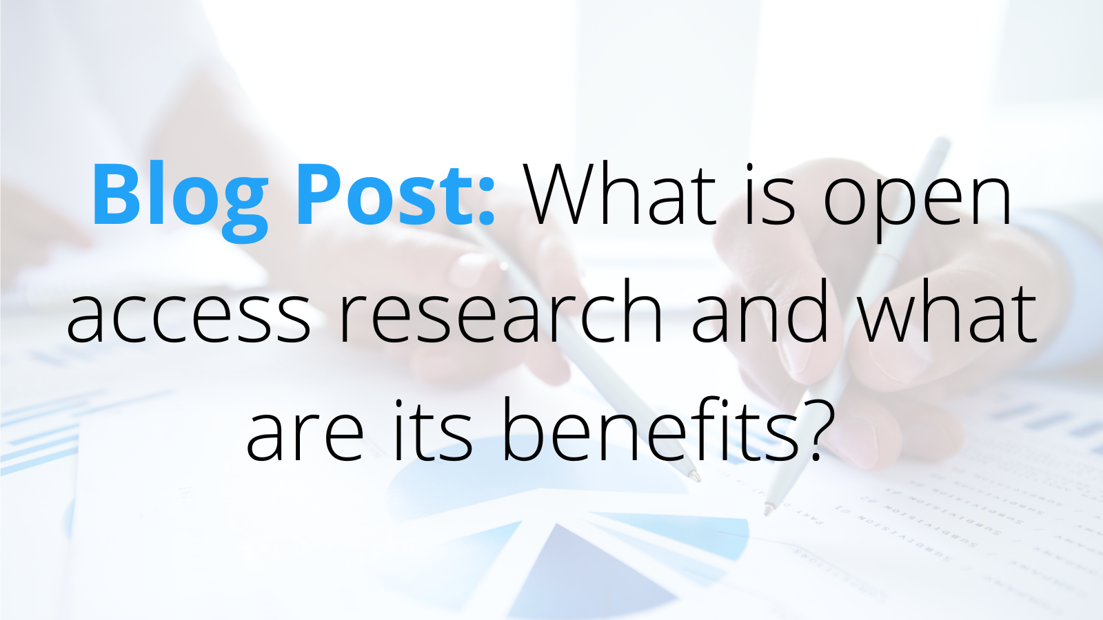 What is open access research and its benefits? | Arkivum