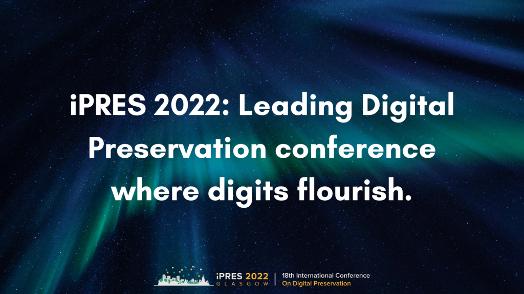 iPRES 2022 Leading Digital Preservation Conference | Arkivum