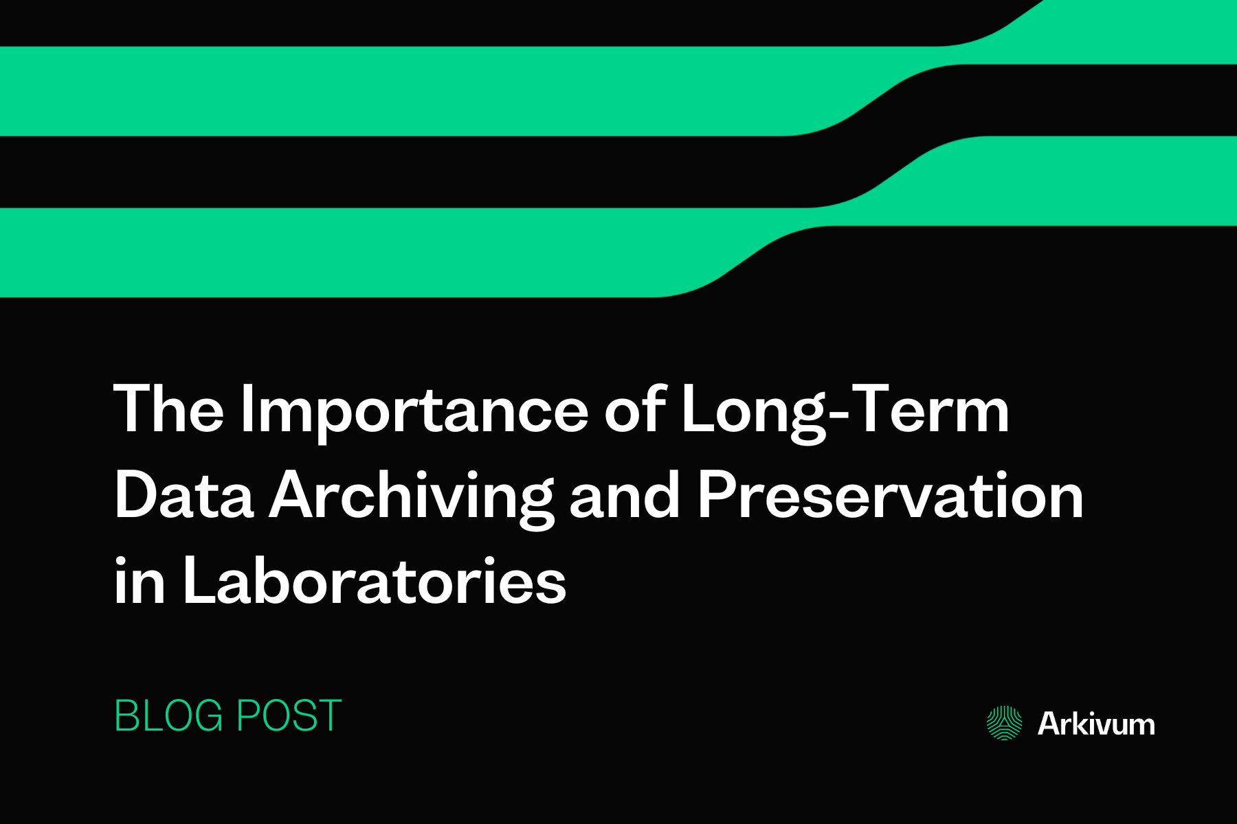 Long term Data Archiving in Laboratories | Arkivum